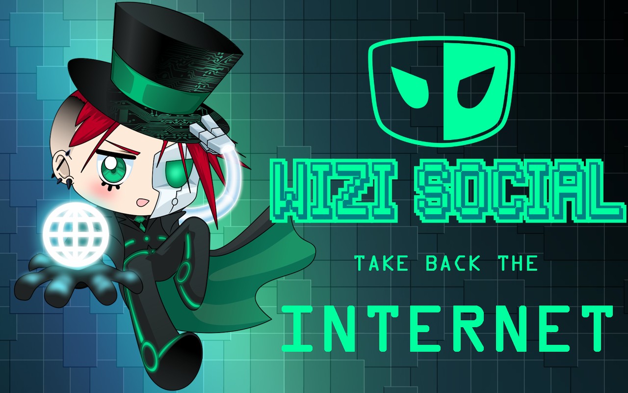 Wizi Social - Take back the Internet!